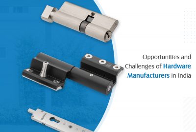 Reasons for Growth in Hardware Manufacturers in India - Blog | Pooja Sales