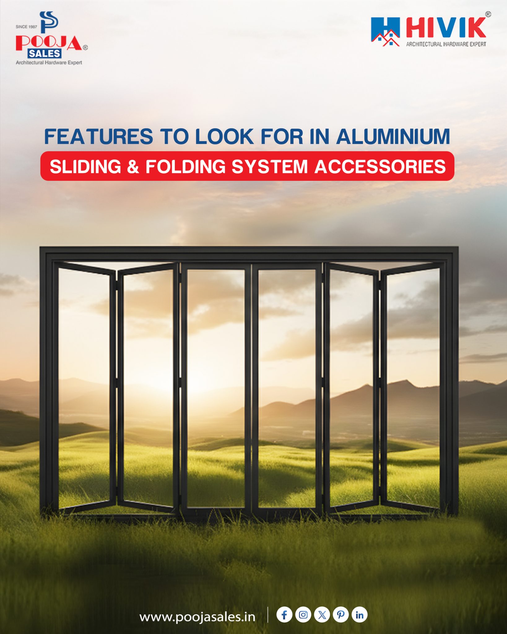 Features to Look For in Aluminium Sliding & Folding System Accessories